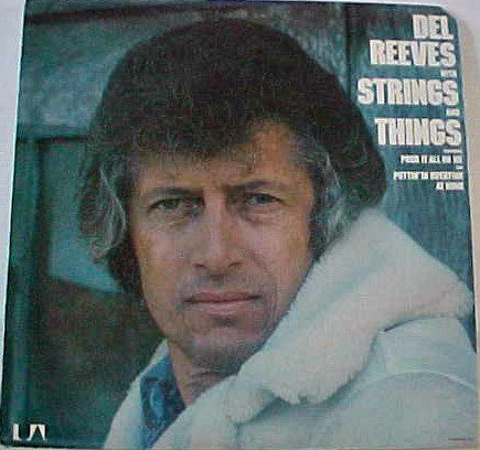 Buy Del Reeves : With Strings And Things (LP) Online for a great price ...