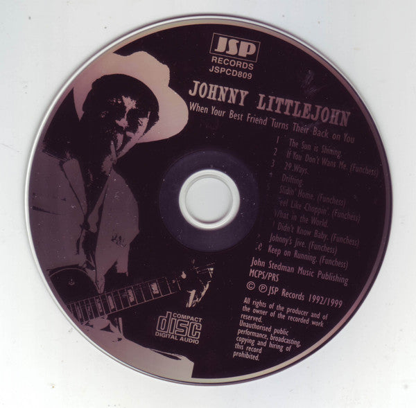 Buy Johnny Littlejohn* : When Your Best Friend Turns Their Back On You ...