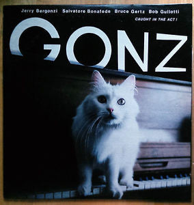 Buy Gonz, Jerry Bergonzi, Salvatore Bonafede, Bruce Gertz, Bob Gullotti ...