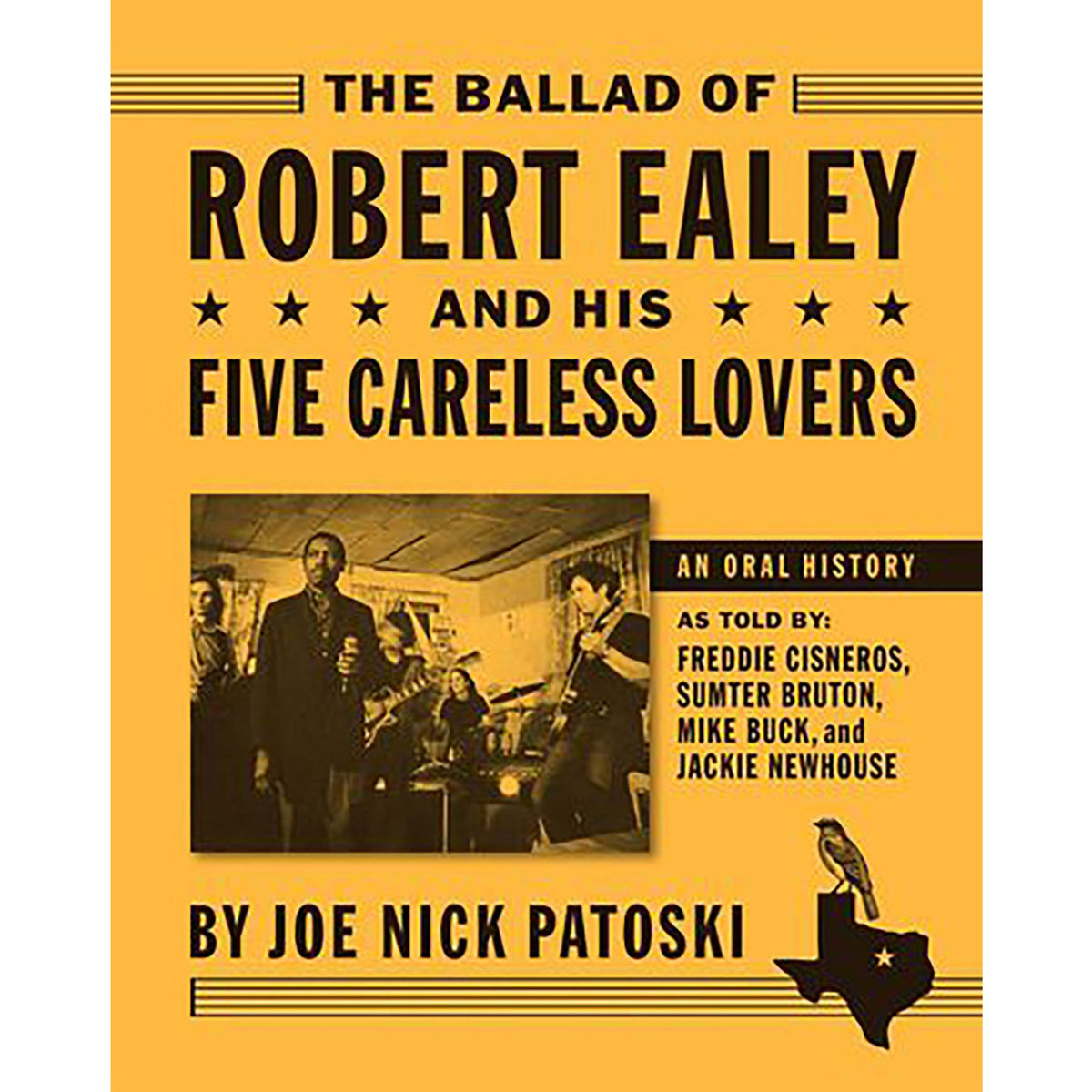 The Ballad of Robert Ealey and His Five Careless Lovers: An Oral Histo ...